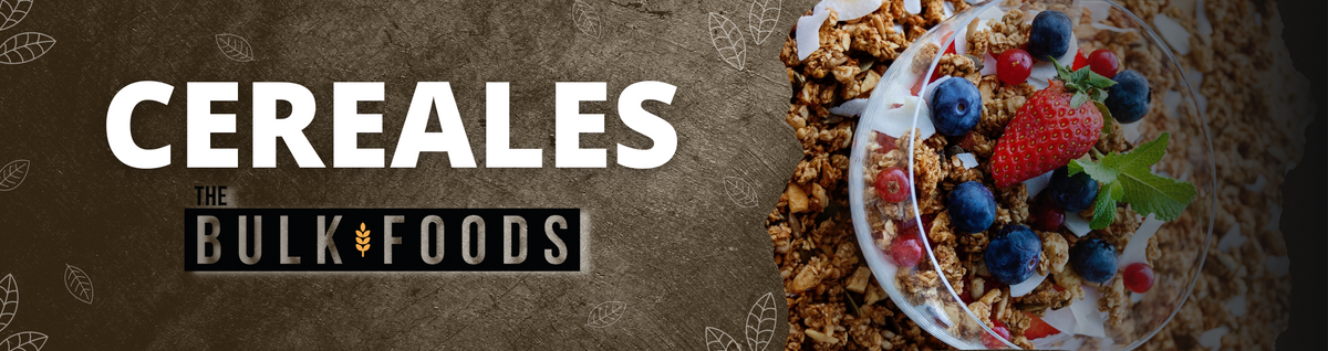CEREALES | The Bulk Foods